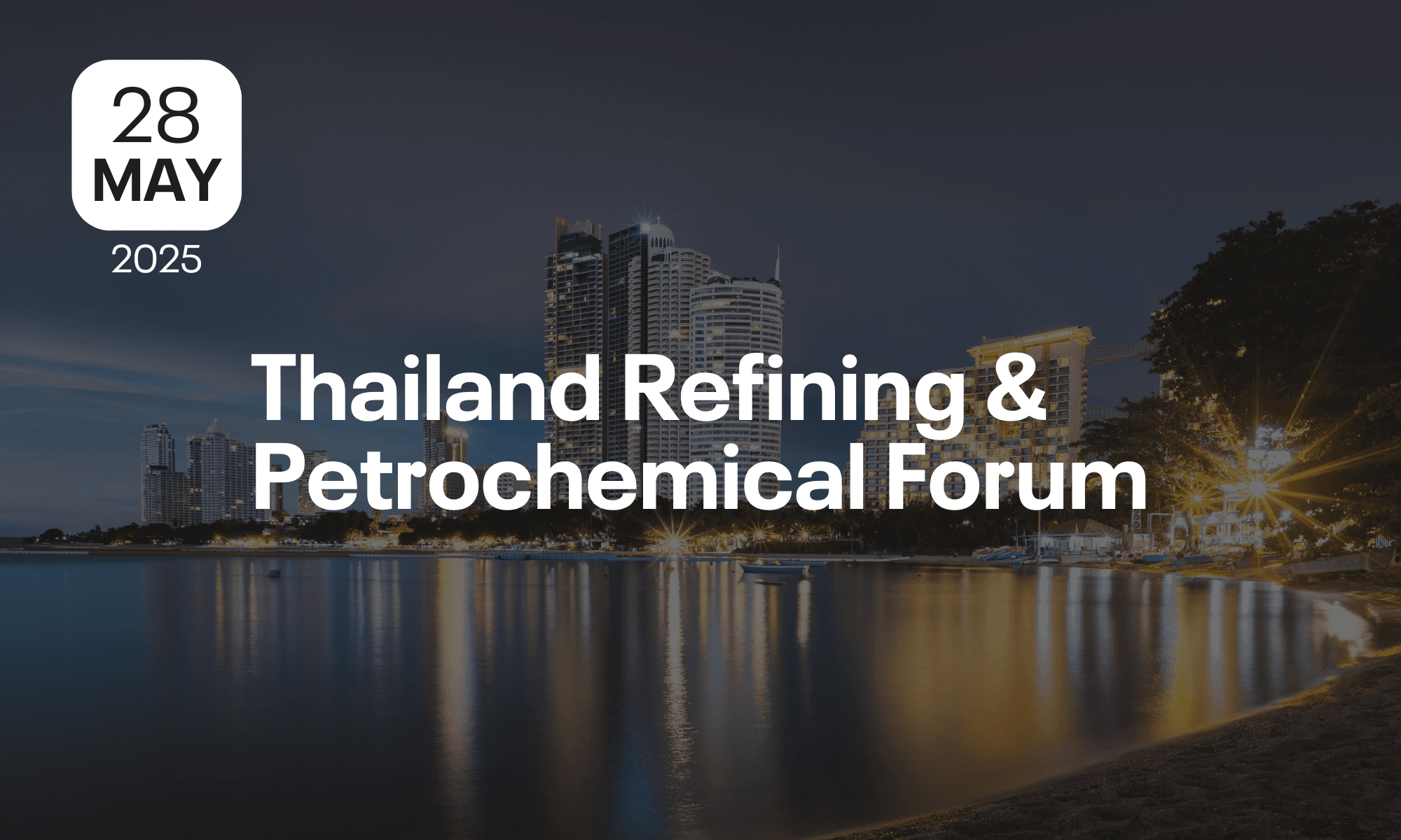 3rd Thailand Refining & Petrochemical Forum 2025 - Cenosco